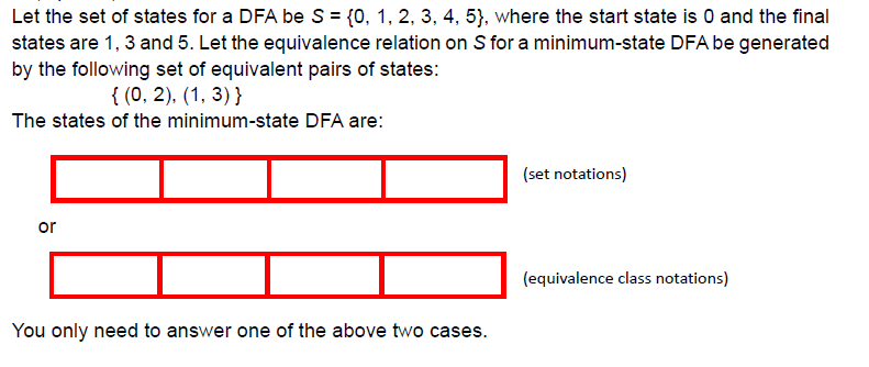 Solved Let the set of states for a DFA be S = {0, 1, 2, 3, | Chegg.com