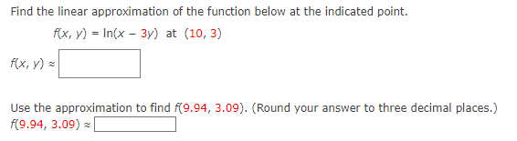 Solved Find the linear approximation of the function below | Chegg.com