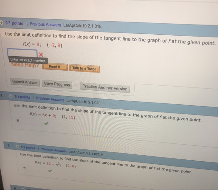 Solved a/1 points Previous Answers LarApCalc10 2.1.018. Use | Chegg.com