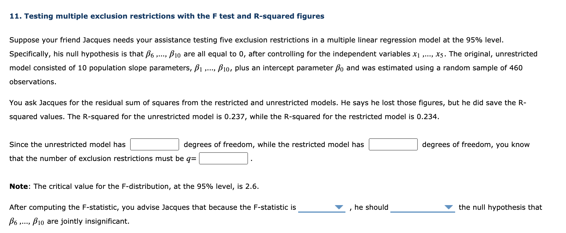 Solved 11. Testing multiple exclusion restrictions with the | Chegg.com