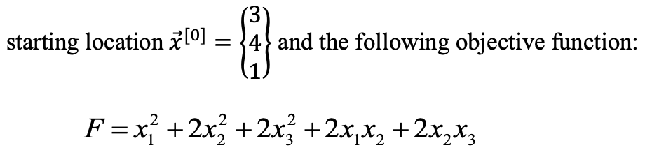 Solved complete iterations of: Powell’s Method of | Chegg.com