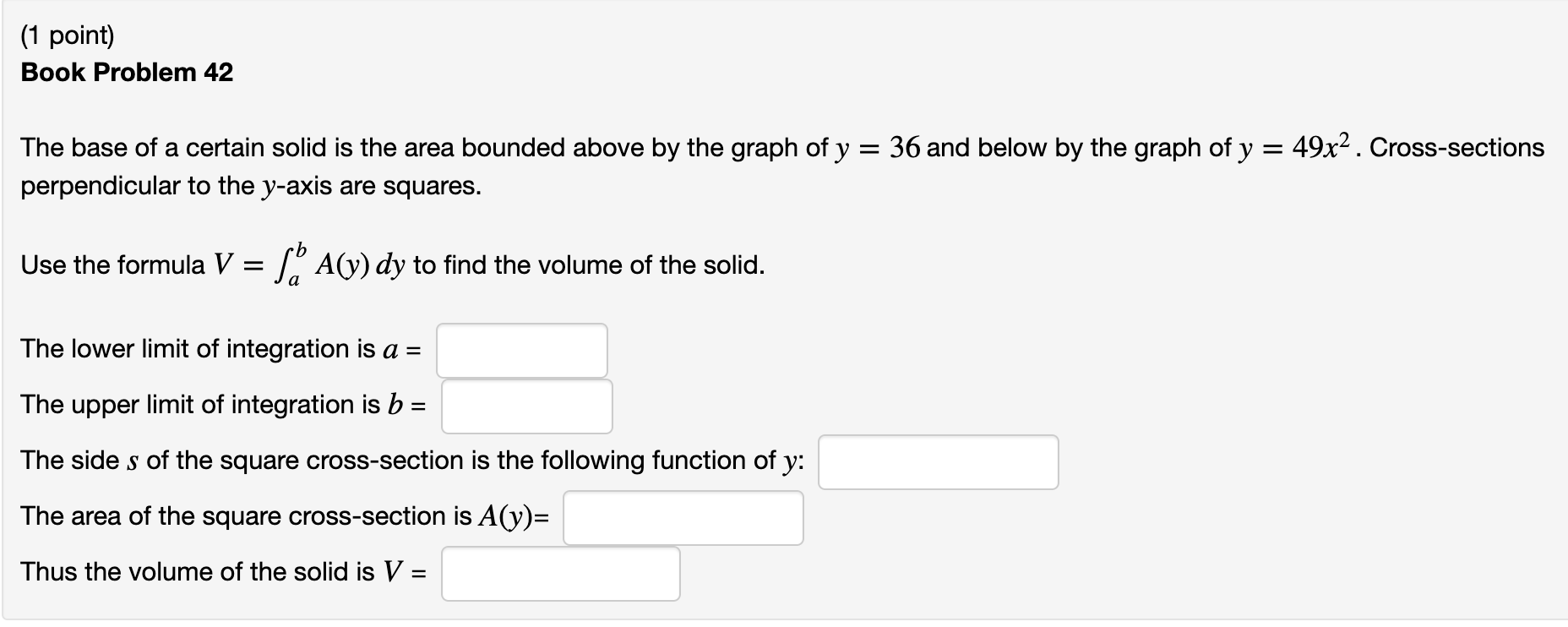Solved (1 point) Book Problem 42 The base of a certain solid | Chegg.com