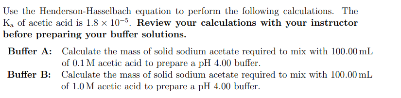 Solved Use the Henderson-Hasselbach equation to perform the | Chegg.com