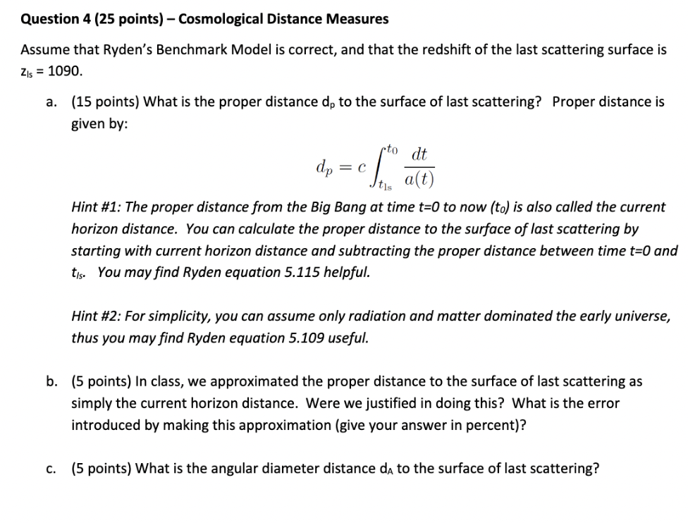 Solved Question 4 (25 points) - Cosmological Distance | Chegg.com