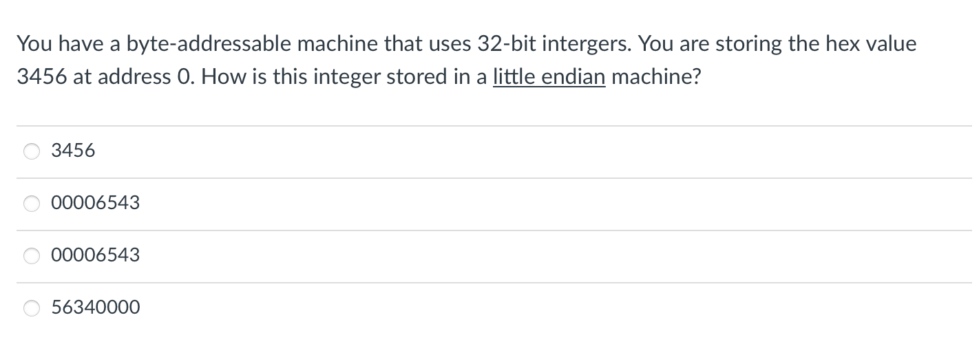 Solved You have a byte-addressable machine that uses 32-bit | Chegg.com