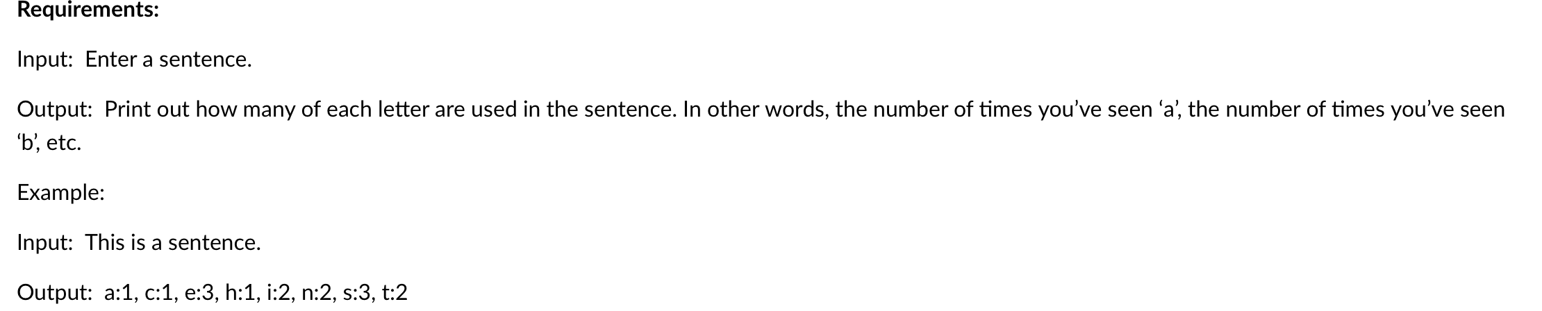 Solved Input: Enter a sentence. Output: Print out how many | Chegg.com