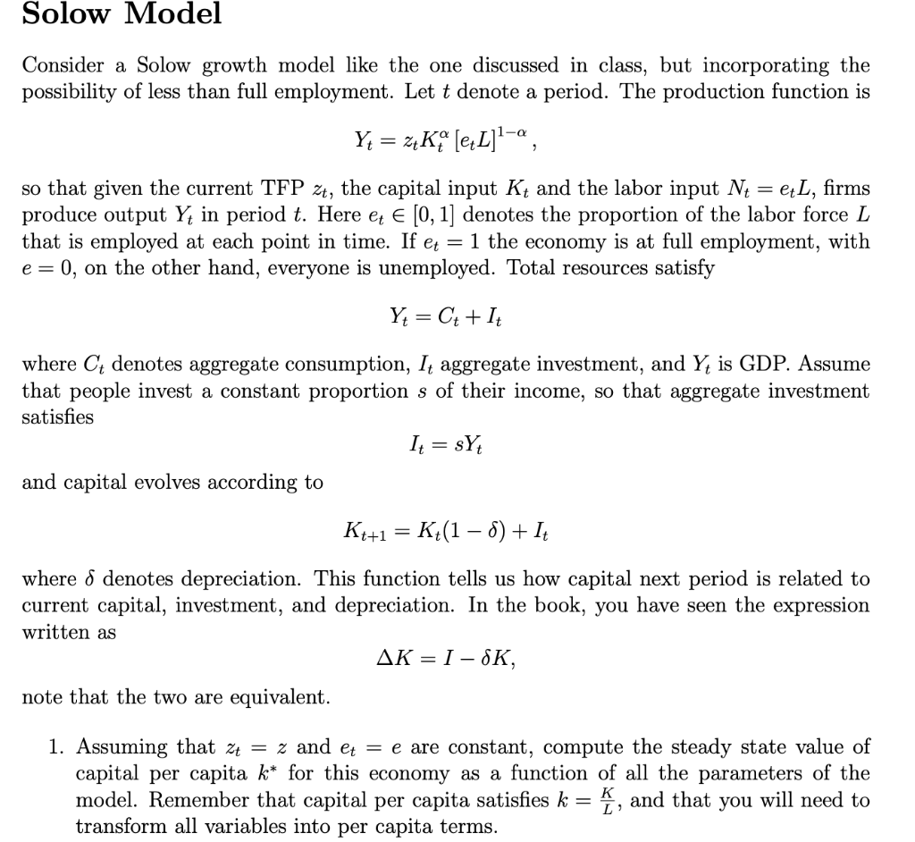 Solved Solow Model Consider a Solow growth model like the | Chegg.com