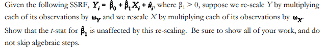 Solved Given the following SSRF, Yi=β^0+β^1Xi+i^i, where | Chegg.com