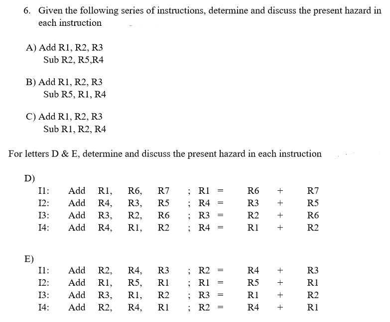 Solved 6 Given The Following Series Of Instructions