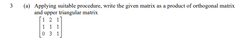 Solved 3 (a) Applying suitable procedure, write the given | Chegg.com