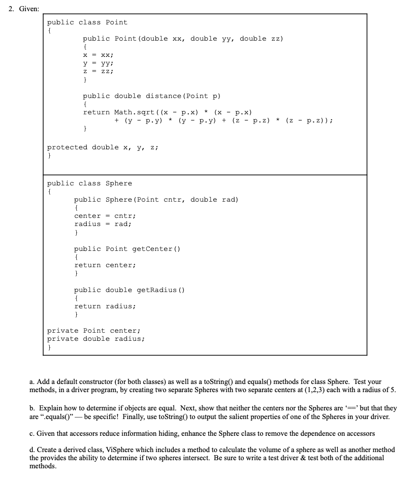 Solved 2. Given: public class Point { public Point (double | Chegg.com