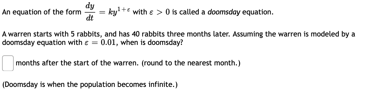 Solved An equation of the form dtdy=ky1+ε with ε>0 is called | Chegg.com