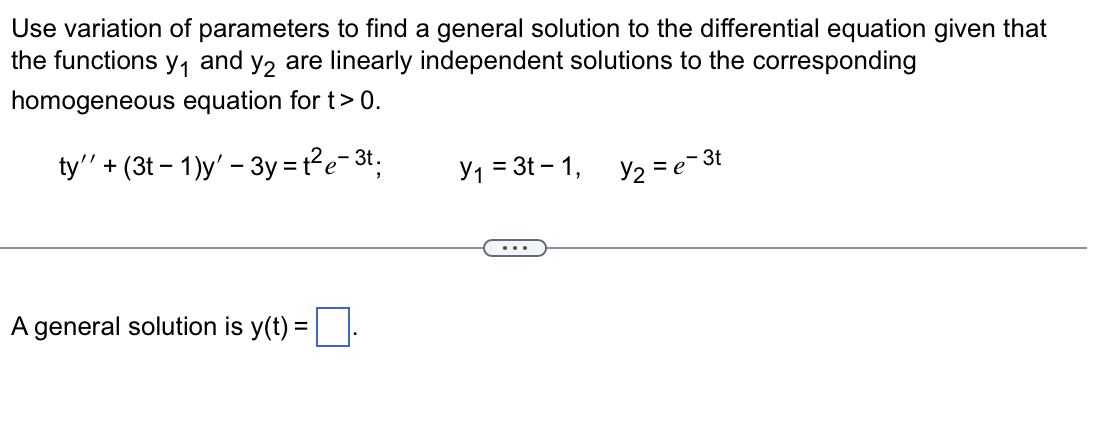 Solved Use variation of parameters to find a general | Chegg.com
