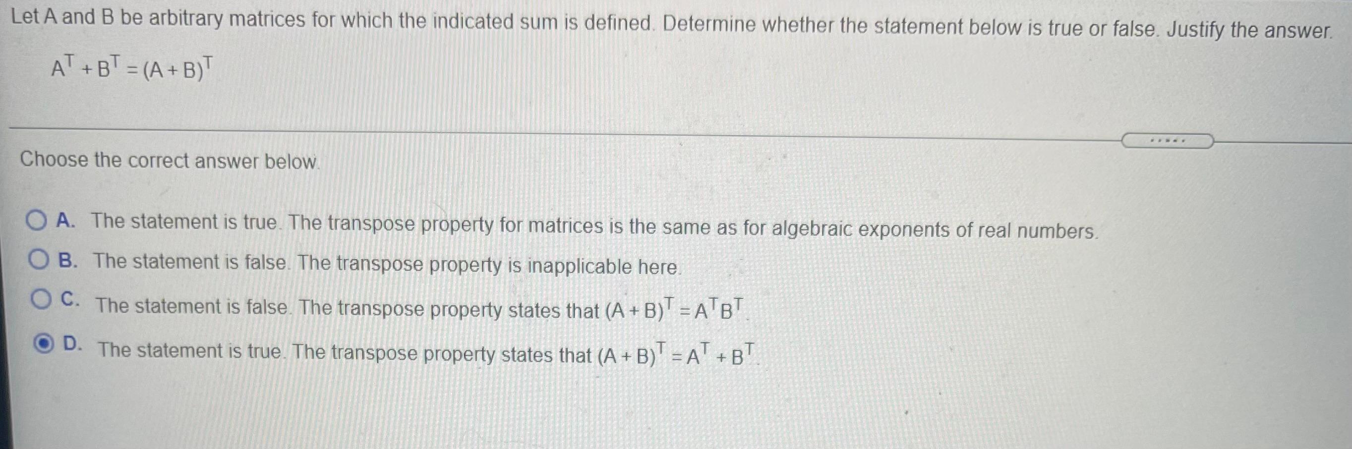 Solved Let A and B be arbitrary matrices for which the | Chegg.com