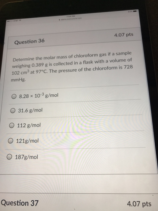 Solved Determine the molar mass of chloroform gas if a | Chegg.com