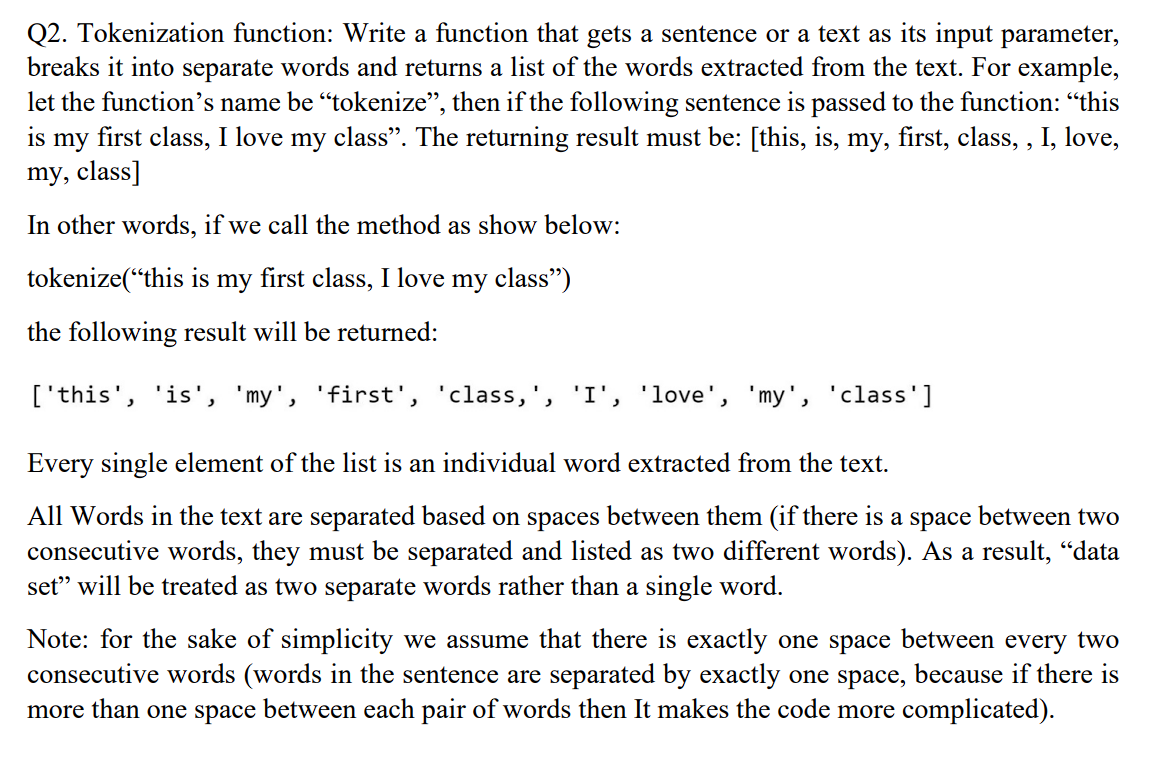 Solved Q2 Tokenization Function Write A Function That Gets