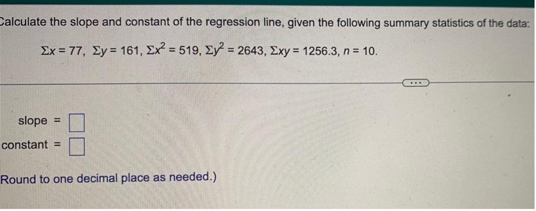 Solved Calculate the slope and constant of the regression | Chegg.com