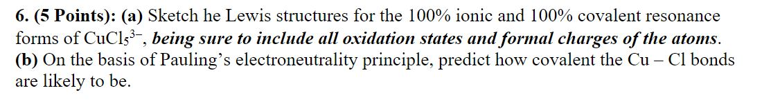 Solved 6. (5 Points): (a) Sketch he Lewis structures for the | Chegg.com