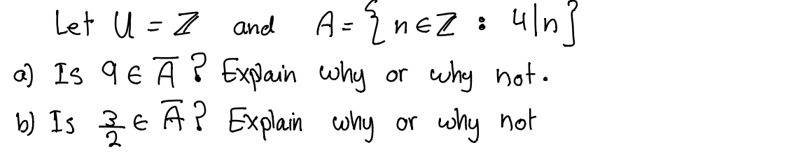 Solved Let u= 2 and A = {nez : uin] } a) Is 9 € Ā? Explain | Chegg.com