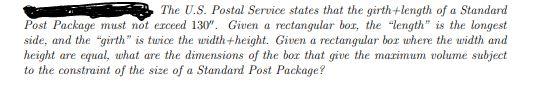 Solved The U.S. Postal Service states that the girth+length | Chegg.com