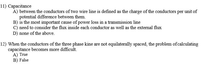 Solved 11) Capacitance A) between the conductors of two wire | Chegg.com