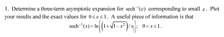 Solved 1. Determine a three-term asymptotic expansion for | Chegg.com
