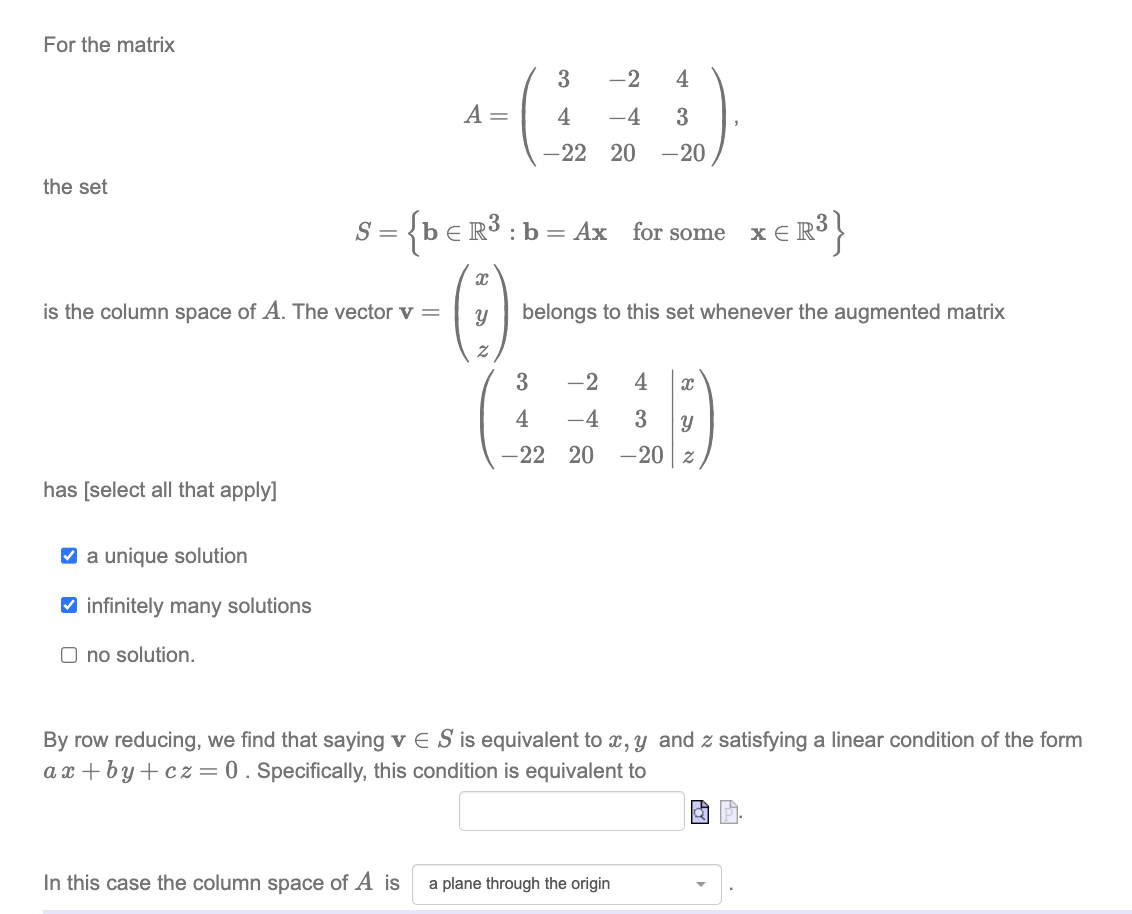 Solved For the matrixA=([3,-2,4],[4,-4,3],[-22,20,-20])the | Chegg.com