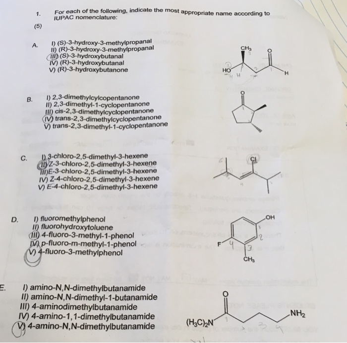 Solved For each of the following, indicate the most | Chegg.com