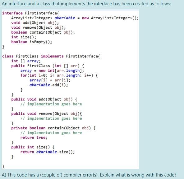 Solved An interface and a class that implements the | Chegg.com