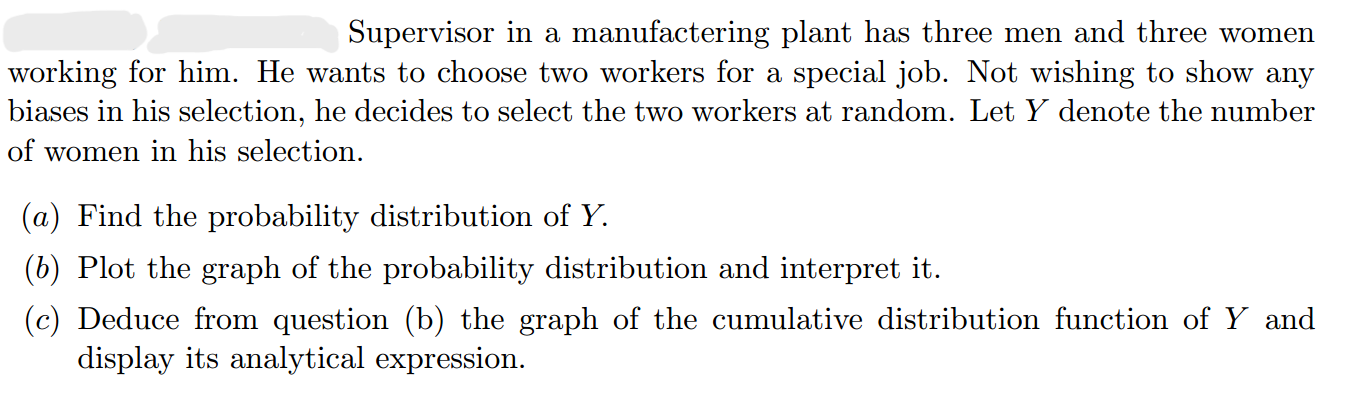 Solved Supervisor in a manufactering plant has three men and | Chegg.com