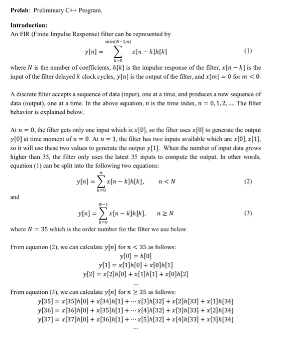 Prelab: Preliminary C++ Program Introduction An FIR | Chegg.com