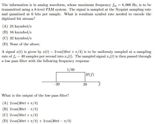 Solved The information is in analog waveform, whose maximum | Chegg.com