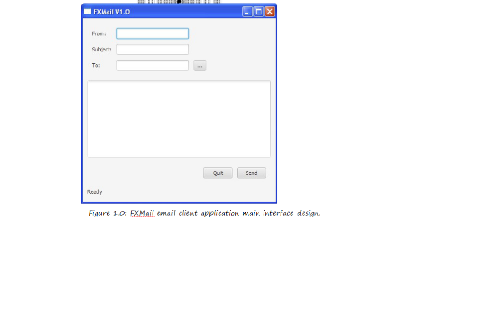 FXMail (Figure 1.0) is an implementation of an email | Chegg.com