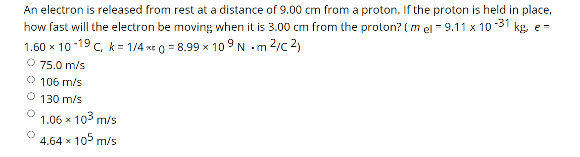 Solved An Electron Is Released From Rest At A Distance Of