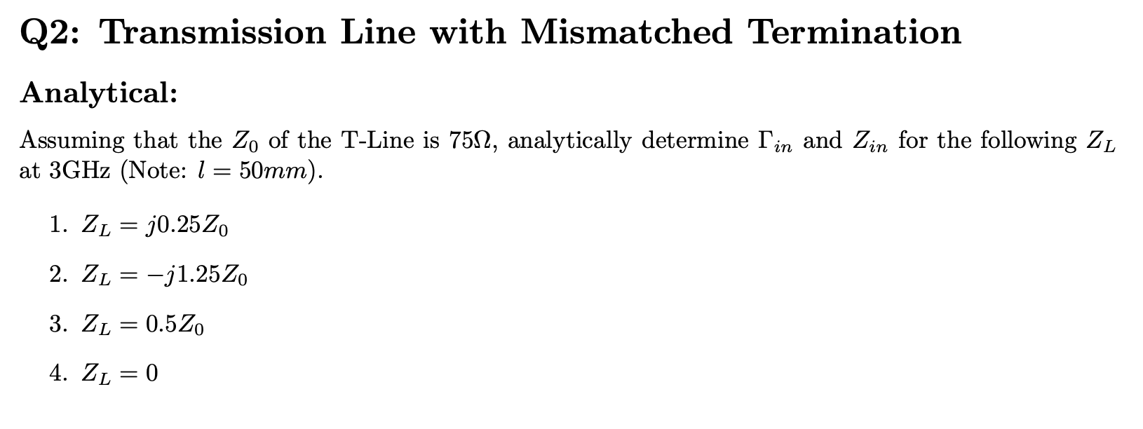 Solved Q2: Transmission Line with Mismatched Termination | Chegg.com