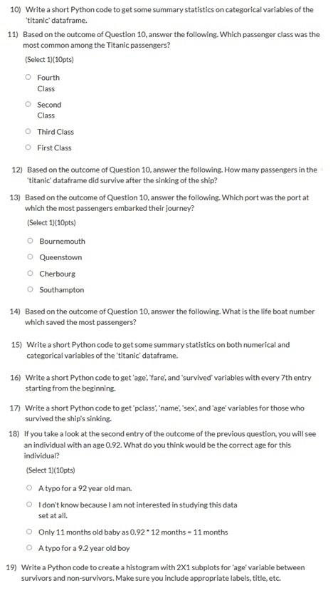 Solved 10) Write a short Python code to get some summary | Chegg.com Solved 10) Write a short Python code to get some summary | Chegg.com