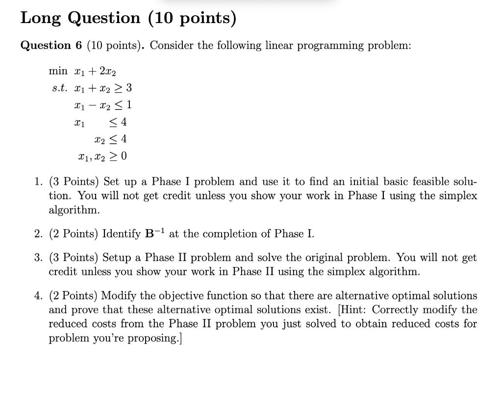 Question 6 (10 points). Consider the following linear | Chegg.com