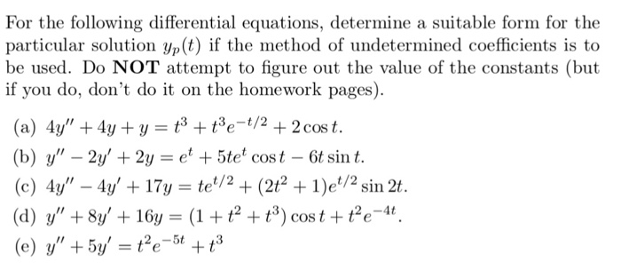 Solved For the following differential equations, determine a | Chegg.com