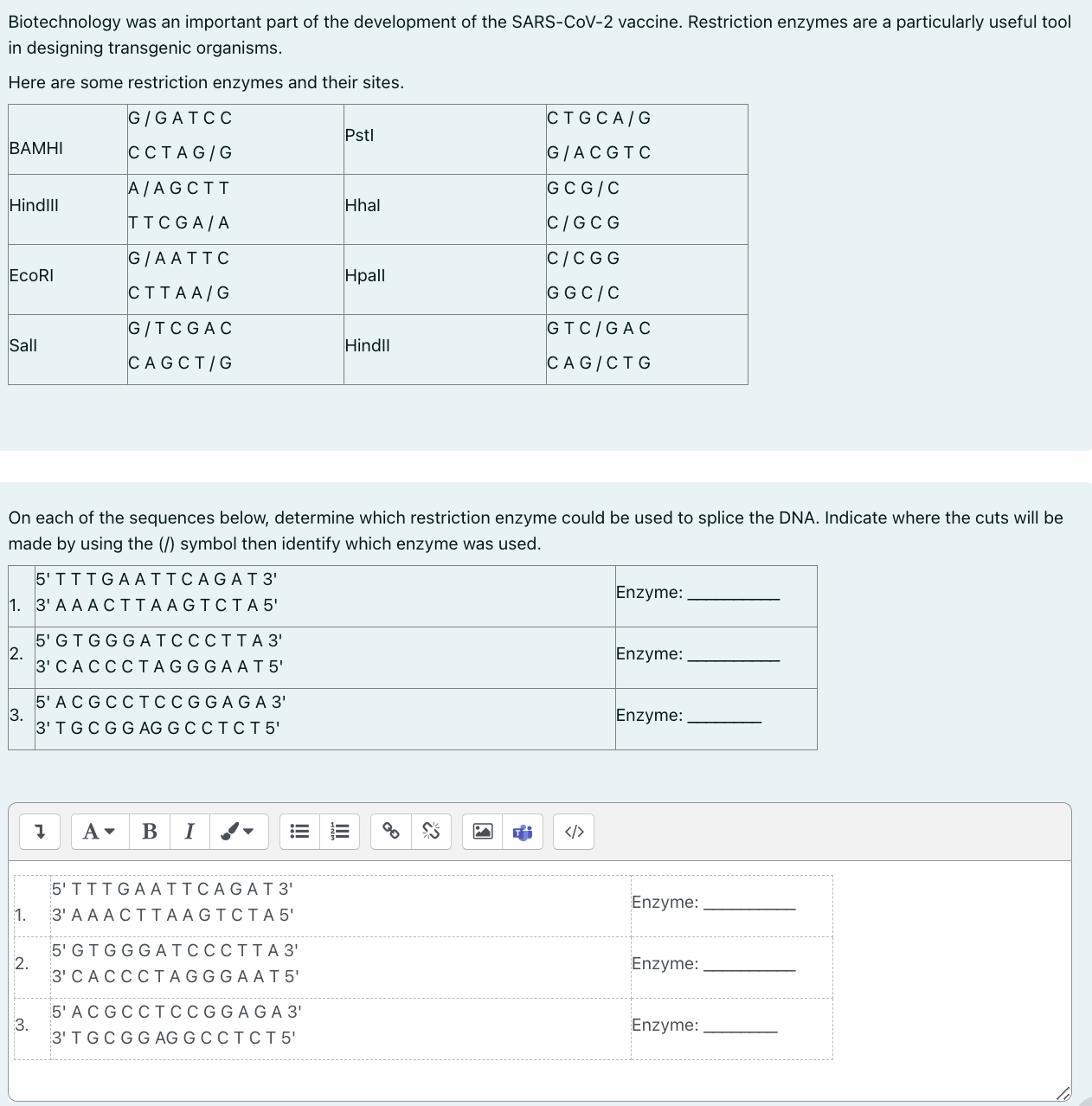 Solved Biotechnology was an important part of the | Chegg.com
