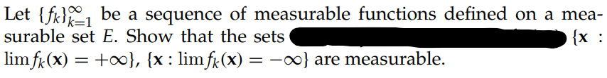 Solved Let {fk}k=1∞ be a sequence of measurable functions | Chegg.com