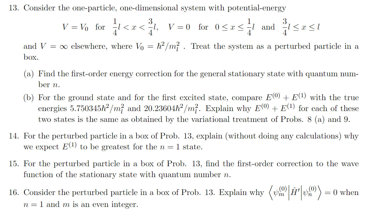 13. Consider the one-particle, one-dimensional system | Chegg.com