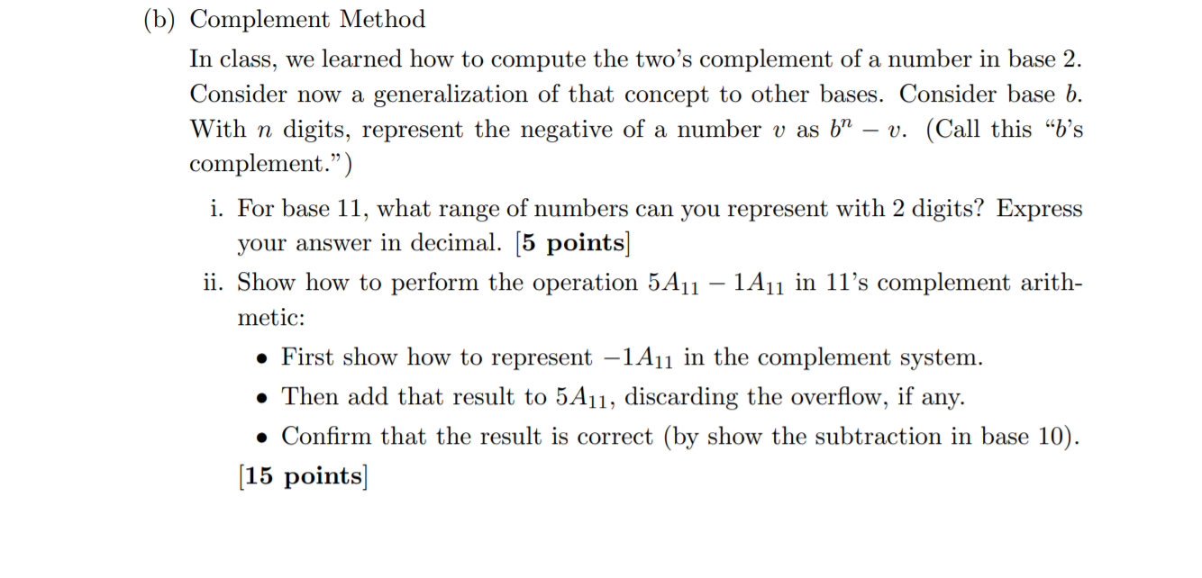 Solved (b) Complement Method In class, we learned how to | Chegg.com