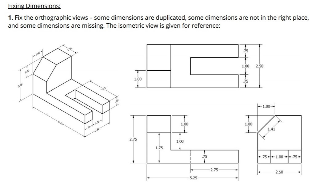 Solved Fixing Dimensions: 1. Fix the orthographic views - | Chegg.com