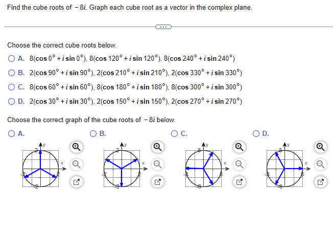Solved Find the cube roots of 27cis135∘. Graph each cube | Chegg.com