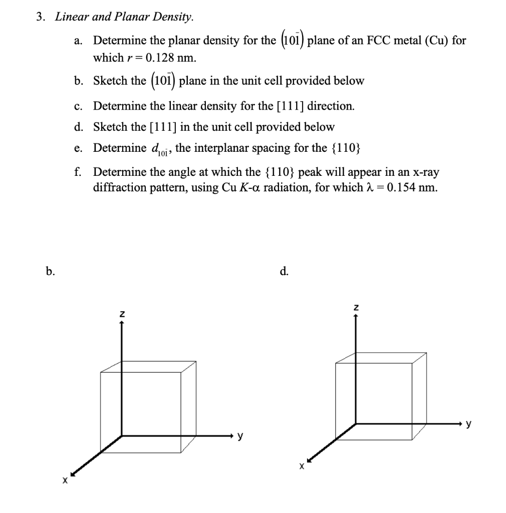 Solved 3. Linear and Planar Density a. Determine the planar | Chegg.com