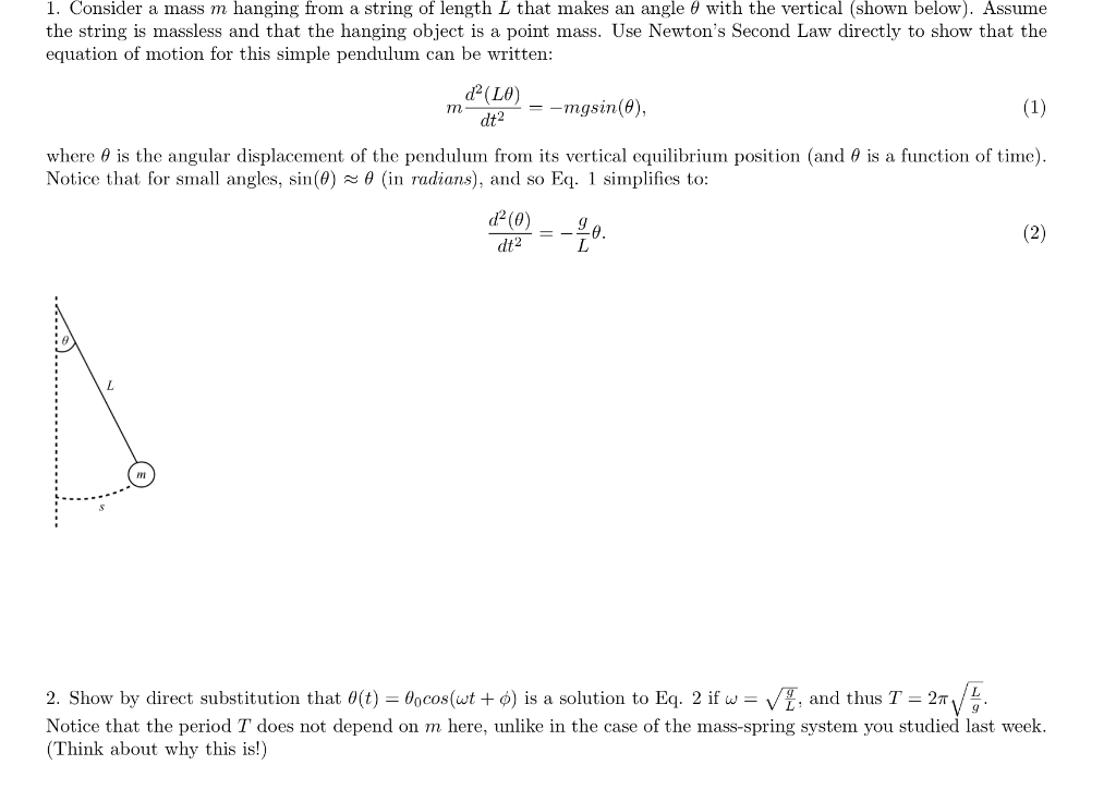 Solved 1. Consider a mass m hanging from a string of length | Chegg.com