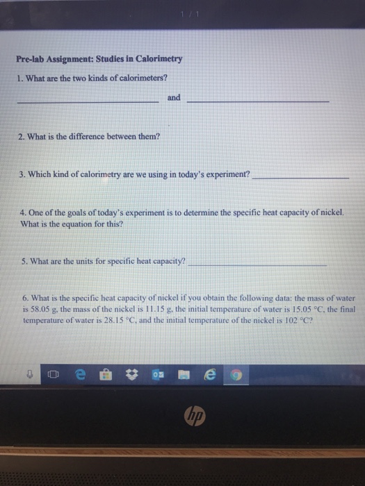 Solved Pre-lab Assignment: Studies in Calorimetry 1. What | Chegg.com