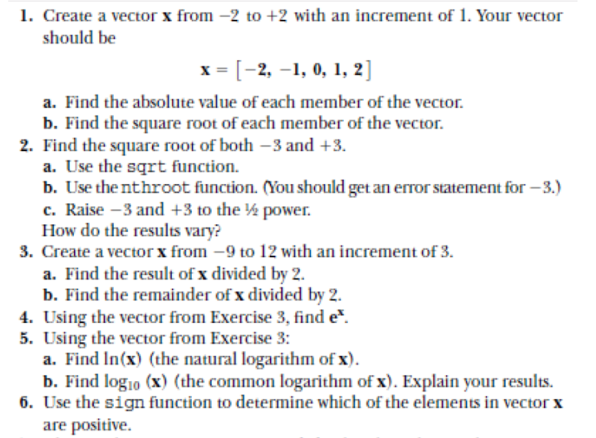 Solved 1. Create a vector x from 2 to +2 with an increment | Chegg.com