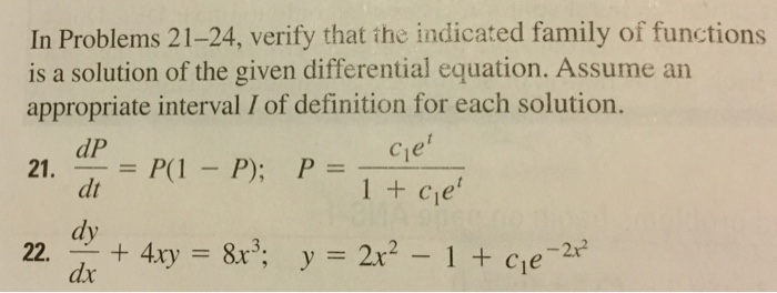 Solved In Problems 21-24, verify that the indicated family | Chegg.com Solved In Problems 21-24, verify that the indicated family | Chegg.com
