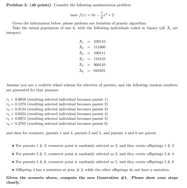 Problem 3. (40 points). Consider the following | Chegg.com
